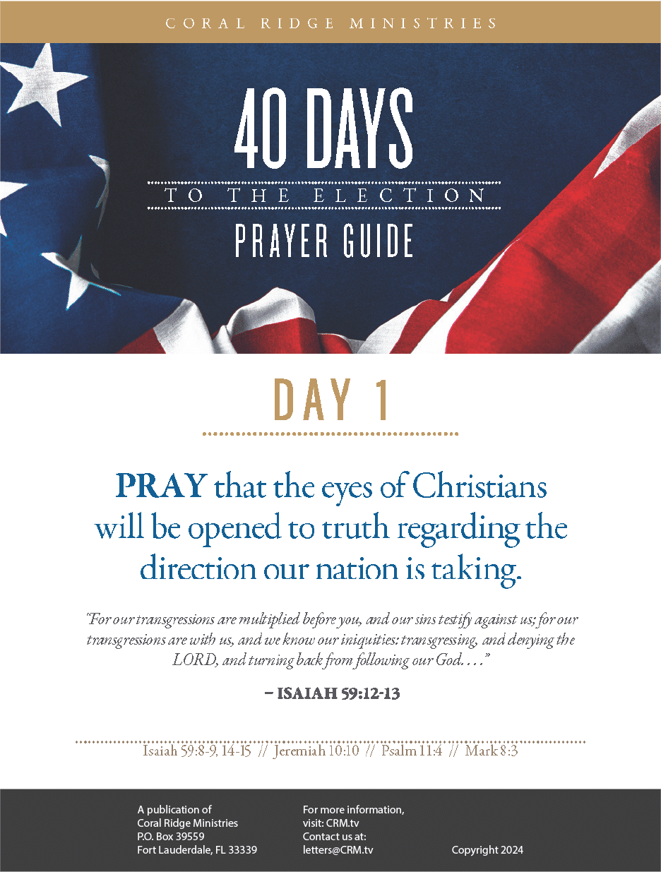 40 Days of Prayer - Coral Ridge Ministries